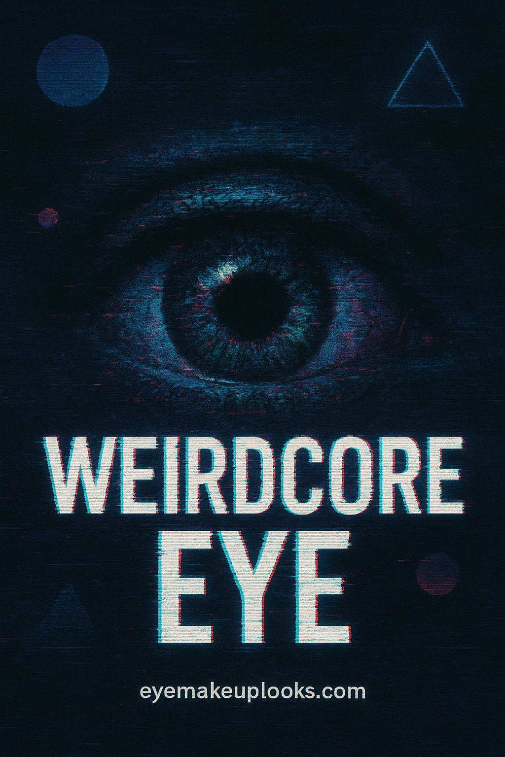 Weirdcore Eye: The Hypnotic, Nostalgic Aesthetic Taking Over Digital ...
