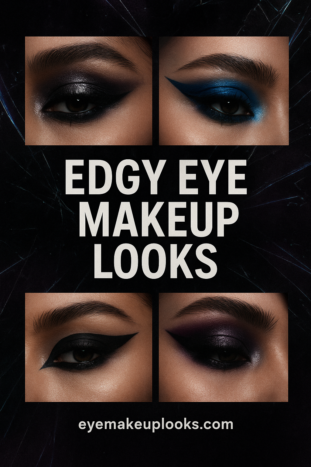 Edgy Eye Makeup Looks: Bold Trends, Tutorials, and Tips for 2025