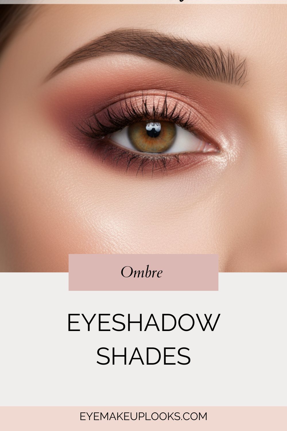Ombre Eyeshadow Shades: The Ultimate Guide to Gradient Eye Makeup
